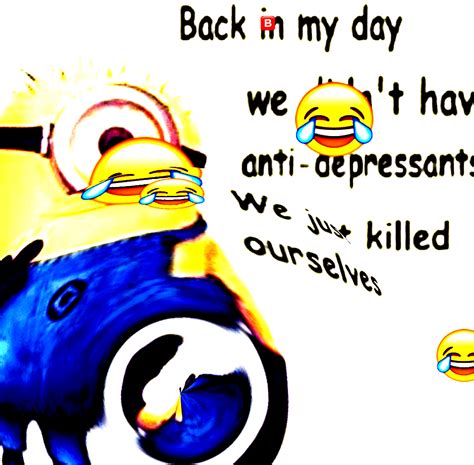 I Burned The Last Antidepressants R Dankmemes