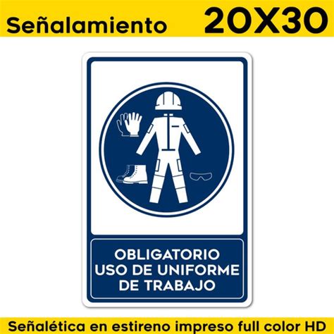 Señalamiento Señaletica Uso De Uniforme Oblig Nom x Meses sin intereses