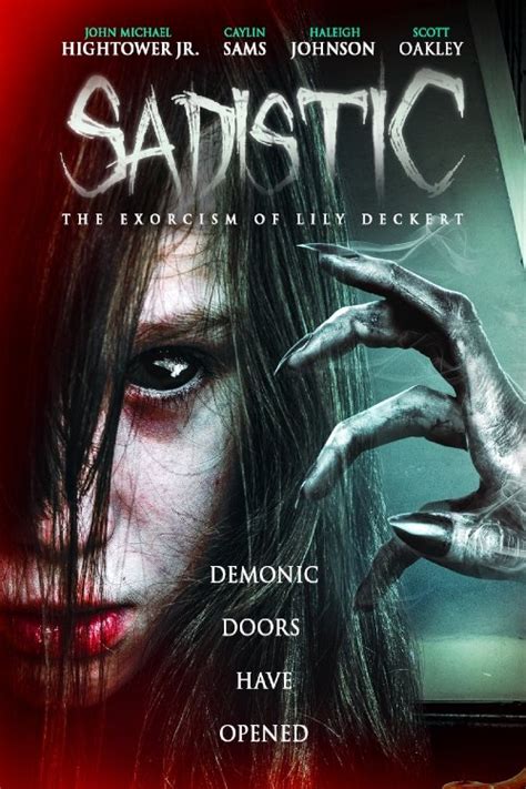 Sadistic The Exorcism Of Lily Deckert 2022 Filmflow Tv