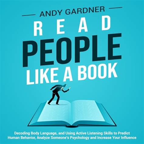 Read People Like A Book Decoding Body Language And Using Active