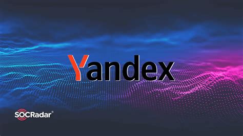 Yandex Code Repositories Leaked Allegedly By Former Employee Socradar