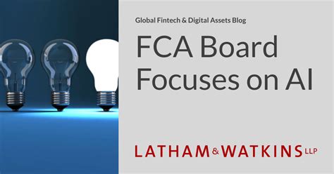 Fca Board Focuses On Ai Global Fintech And Digital Assets Blog