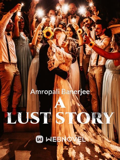 A Lust Story Daoistm0kcv3 Webnovel