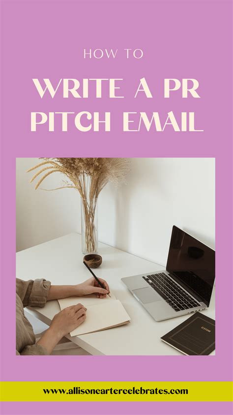 How To Write A PR Pitch Email To Get Featured In Media Outlets Allison Carter Pitch