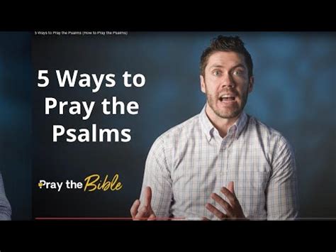5 Ways To Pray The Psalms How To Pray The Psalms Youtube