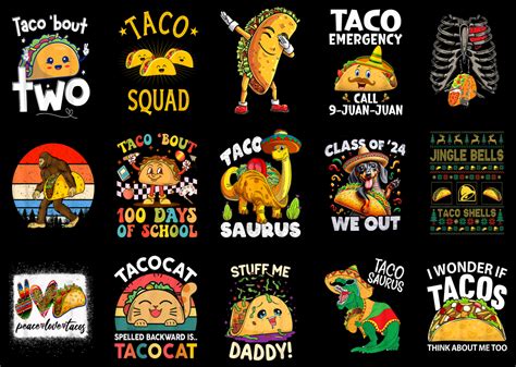 15 Taco Shirt Designs Bundle P7 Taco T Shirt Taco Png File Taco