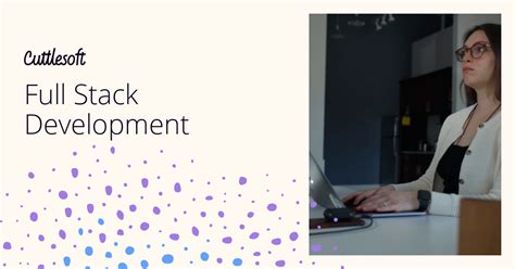 full stack development cuttlesoft custom software developers