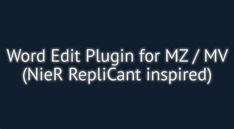 mv version rollout word edit plugin rpg maker mz mv by gbro games