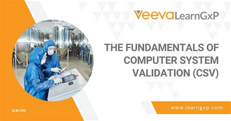 Veeva Learngxp On Linkedin Learngxp Veeva Csv Computersystem
