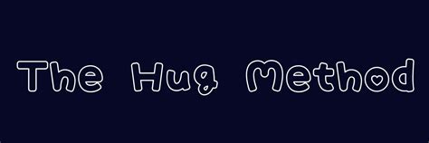 The Hug Method