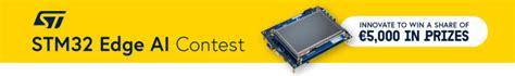 Stm32 Edge Ai Contest Unleash Your Creativity Showcase Your Skills Elektor Magazine