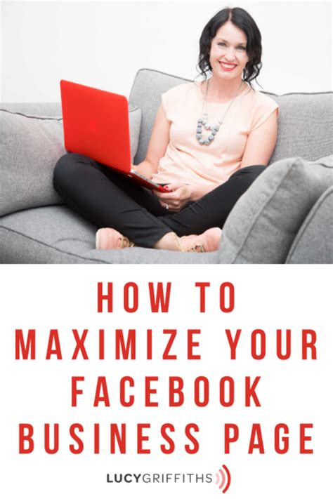How To Maximize Facebook Business Page Lucy Griffiths