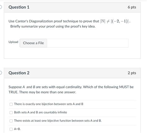 Solved Question 1 6 Pts Use Cantor S Diagonalization Proof Chegg Com