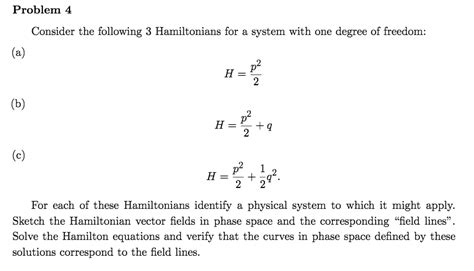 Solved Consider The Following Hamiltonians For A System Chegg