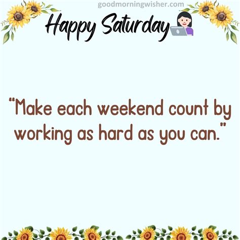Saturday Night Work Quotes