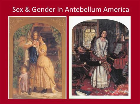 Ppt Sex And Gender In Antebellum America Powerpoint Presentation Free