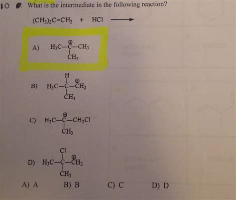 Solved: What Is The Intermediate In The Following Reaction... | Chegg.com