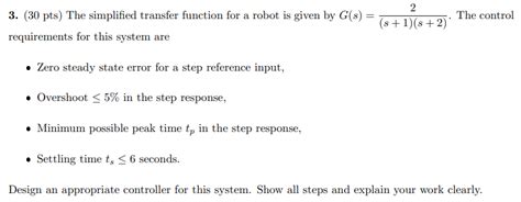 Solved 3 30pts The Simplified Transfer Function For A