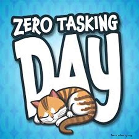 Celebrate Zero Tasking Day On November 3rd