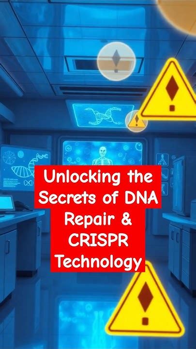 Unlocking The Secrets Of Dna Repair And Crispr Technology 🔬 Youtube
