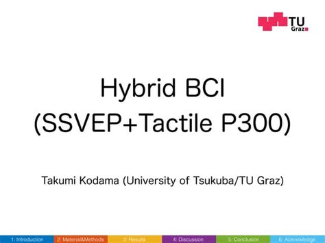 Hybrid Bci Combination With Tactile P300 And Ssvep Paradigm Pdf