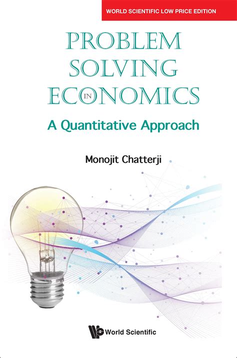 Problem Solving In Economics A Quantitative Approach