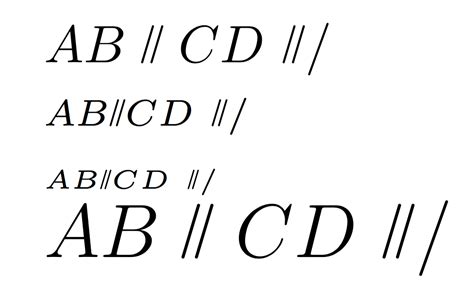 Math Mode Closer Slanted Parallel Symbol TeX LaTeX Stack Exchange