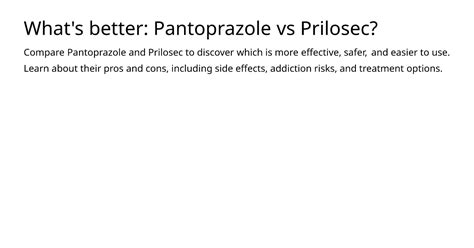 Whats Better Pantoprazole Vs Prilosec Meds Is