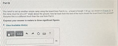 Solved Part B NYou Need To Set Up Another Simple Ramp Using Chegg
