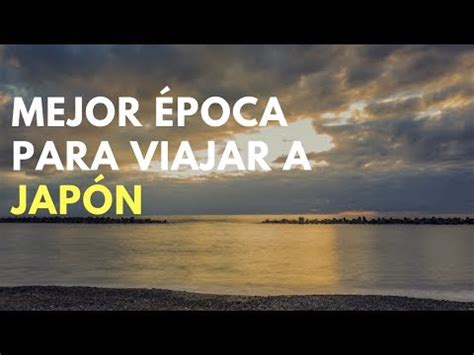 La mejor época para viajar a Japón descubre cuándo ir Guía de Hong Kong
