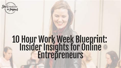Decoding The 10 Hour Work Week Blueprint Rachel Ngom