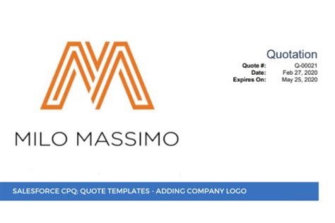 Salesforce Cpq Quote Templates Adding Company Logo Milo Massimo