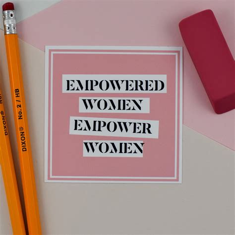 Empowered Women Empower Women Sticker Womens Rights Etsy