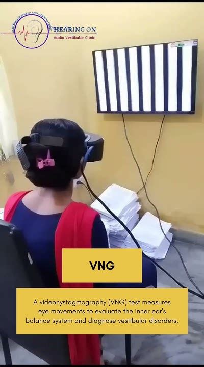 Vng Test Explained Diagnose Balance Disorders Baranagar Speech