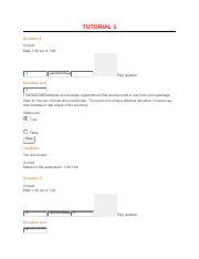 Tutorial Answers Docx TUTORIAL 1 Question 1 Correct Mark 1 00 Out Of