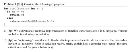 Solved Problem Pt Consider The Following C Program Int Chegg