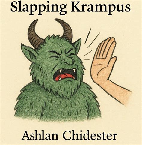 Line By Line Review Of Slapping Krampus By Ashlan Chidester Featured In Selected Works 33 43 In