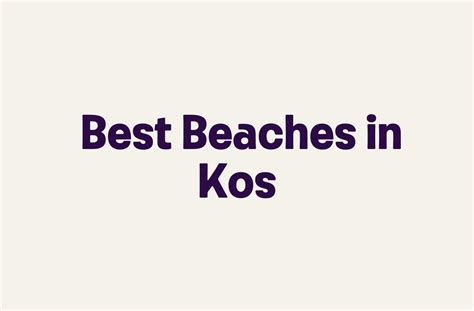 Best Beaches In Kos