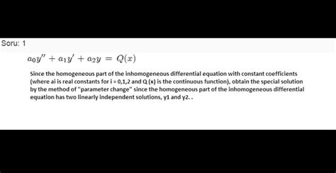 Solved Mathemetica Soru Aoy A1y A2y Q X Since The Homogeneous Part Of The Inhomogeneous
