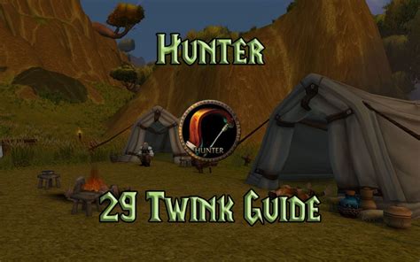 Wow Classic 29 Twink Hunter Guide Warcraft Tavern