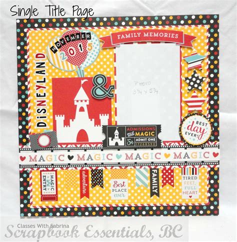 Aspiring To Creativity Echo Park Magical Adventure Disney Layout Class