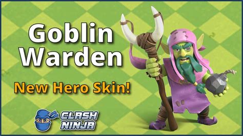 New Goblin Warden Hero Skin June 2023 Clash Of Clans Youtube