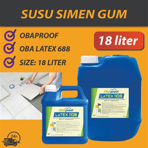 18 Litre Susu Simen Gum Oba Latex 688 Susu Tile Susu Mosaic 牛奶水 粘接剂 Shopee Malaysia
