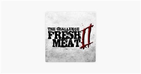 Real World Road Rules Challenge Fresh Meat 2 On ITunes