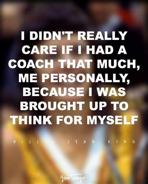 11 Inspirational Billie Jean King Quotes On How To Be A Champion