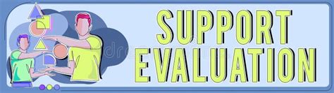 Inspiration Showing Sign Support Evaluation Internet Concept Helps