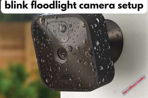 Blink Floodlight Camera Setup