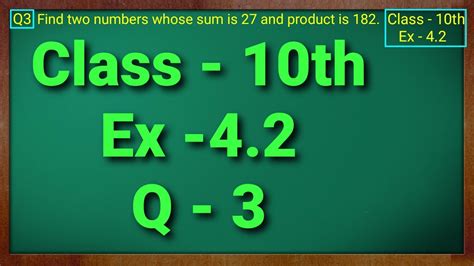 Class 10 Ex 42 Q3 Maths Quadratic Equations Ncert Cbse Youtube