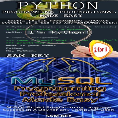 Python Programming Professional Made Easy MYSQL Programming