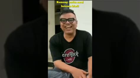 Komeng Cerita Sama Abdel Awal Ketemu Kiwilshorts Youtube